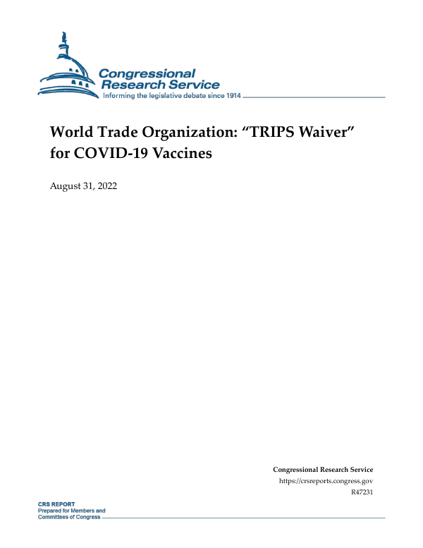World Trade Organization: “TRIPS Waiver” for COVID-19 Vaccines ...