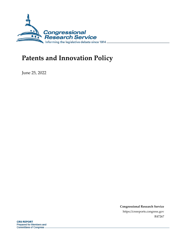 Patents and Innovation Policy - EveryCRSReport.com