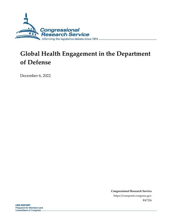 Global Health Engagement in the Department of Defense - EveryCRSReport.com