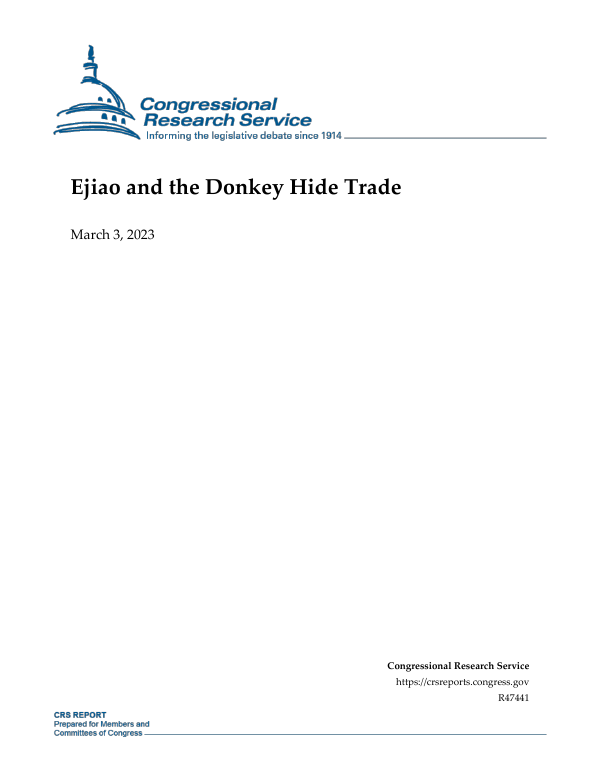 Ejiao and the Donkey Hide Trade - EveryCRSReport.com