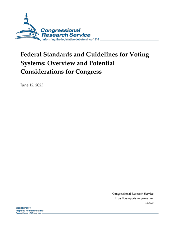 Federal Standards and Guidelines for Voting Systems: Overview and ...