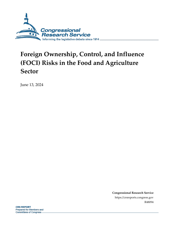Foreign Ownership, Control, and Influence (FOCI) Risks in the Food and ...