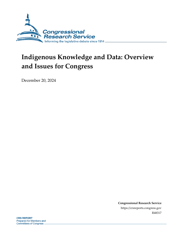 Indigenous Knowledge and Data: Overview and Issues for Congress ...