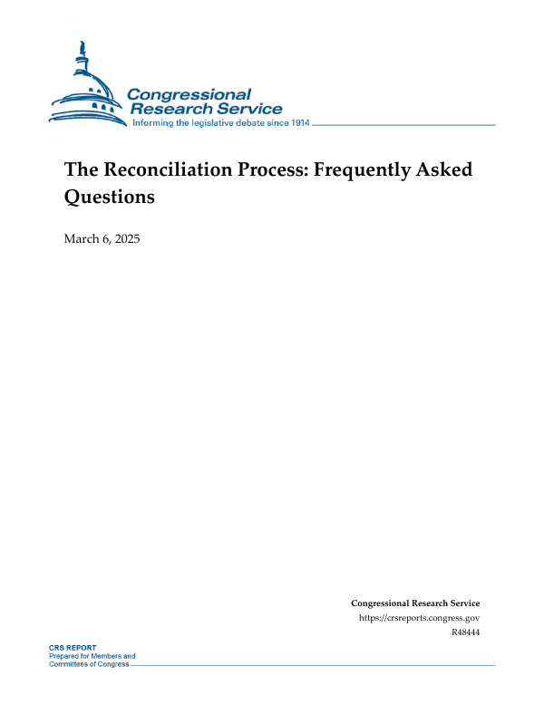 The Reconciliation Process: Frequently Asked Questions - EveryCRSReport.com