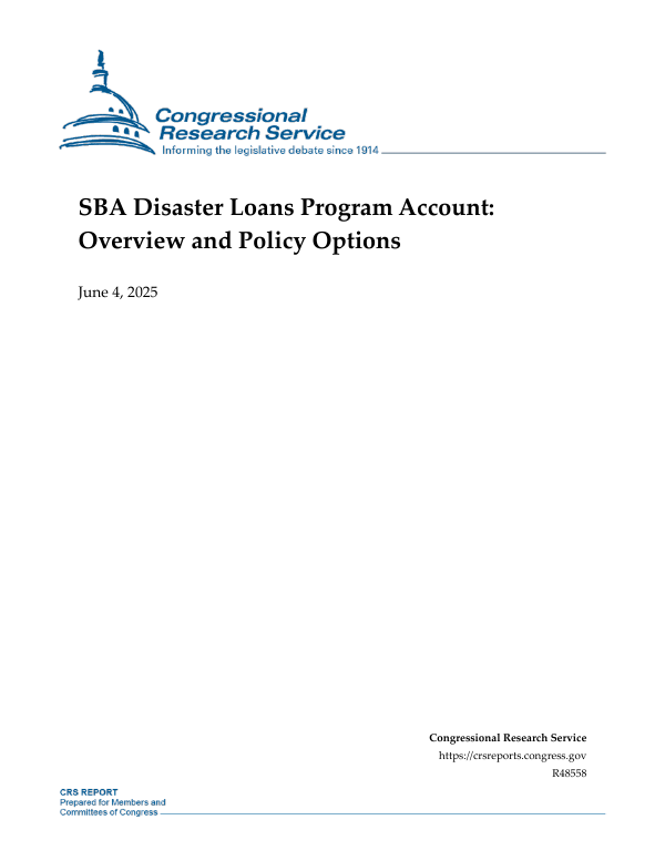 SBA Disaster Loans Program Account: Overview and Policy Options ...