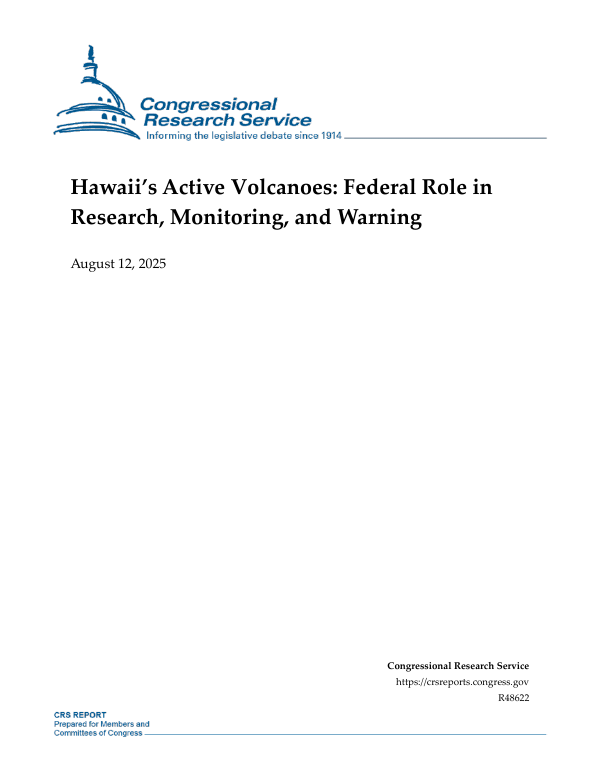 Hawaii’s Active Volcanoes: Federal Role in Research, Monitoring, and ...