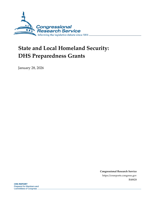 State and Local Homeland Security: DHS Preparedness Grants ...