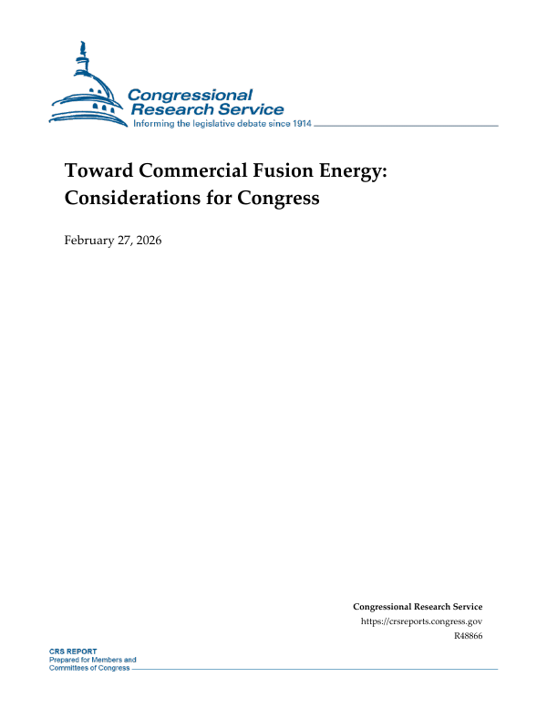 Toward Commercial Fusion Energy: Considerations for Congress ...