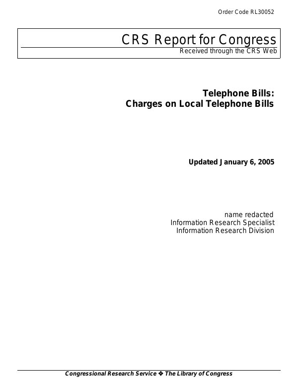 Telephone Bills: Charges on Local Telephone Bills - EveryCRSReport.com