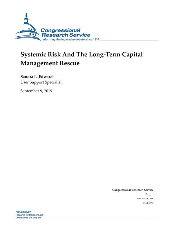 Systemic Risk And The Long-Term Capital Management Rescue ...