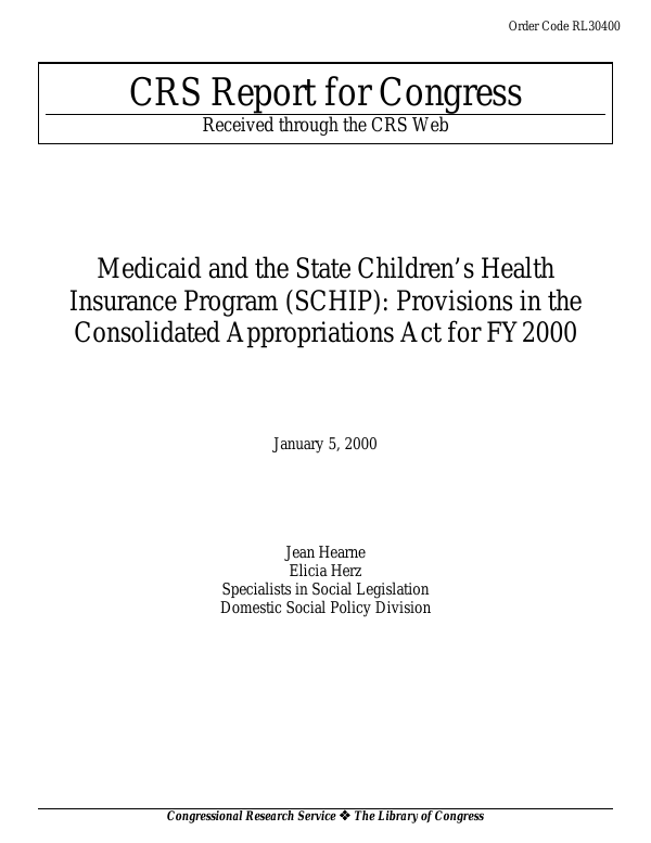 Medicaid and the State Children’s Health Insurance Program (SCHIP ...