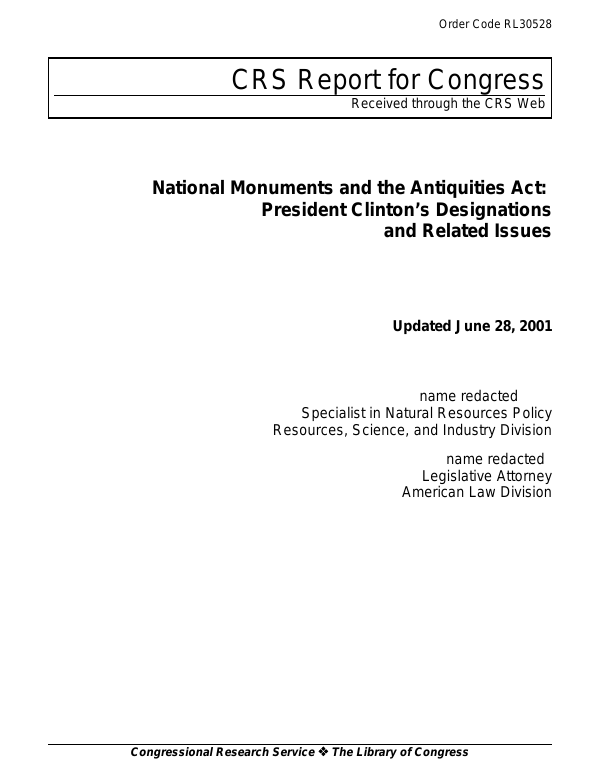 National Monuments and the Antiquities Act: President Clinton's ...