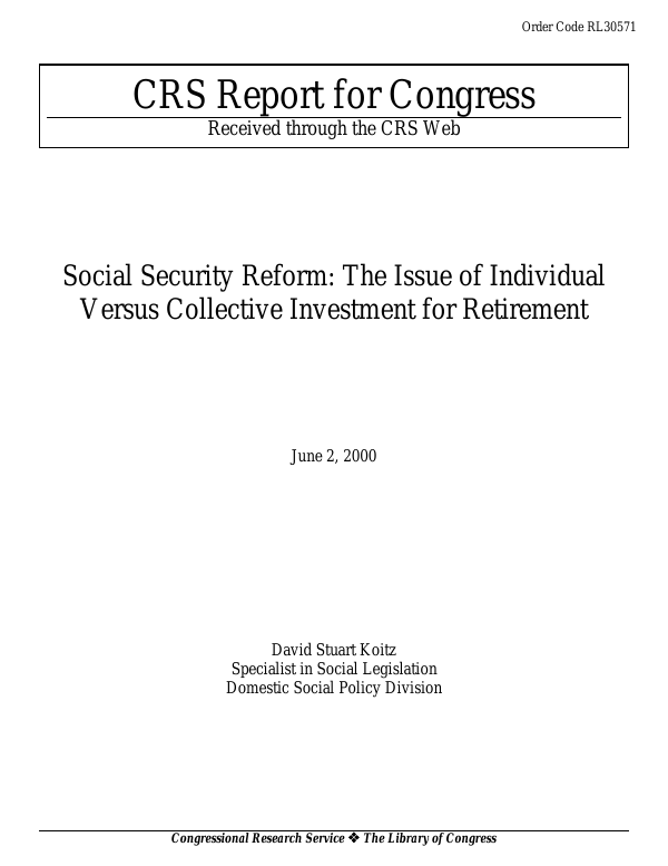 Social Security Reform: The Issue of Individual Versus Collective ...