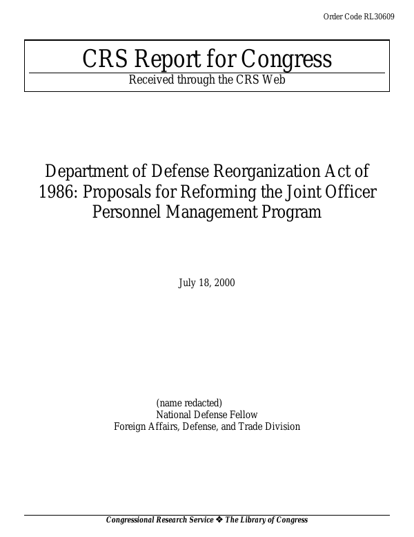 Department of Defense Reorganization Act of 1986: Proposals for ...