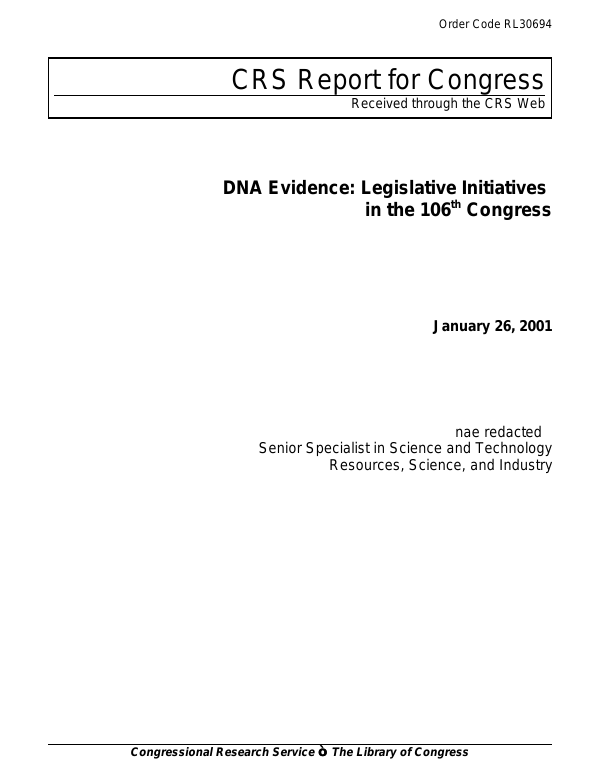 DNA Evidence: Legislative Initiatives in the 106th Congress ...