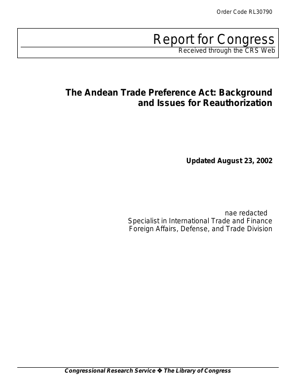 The Andean Trade Preference Act: Background and Issues for ...