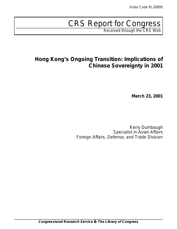 Hong Kong’s Ongoing Transition: Implications of Chinese Sovereignty in ...