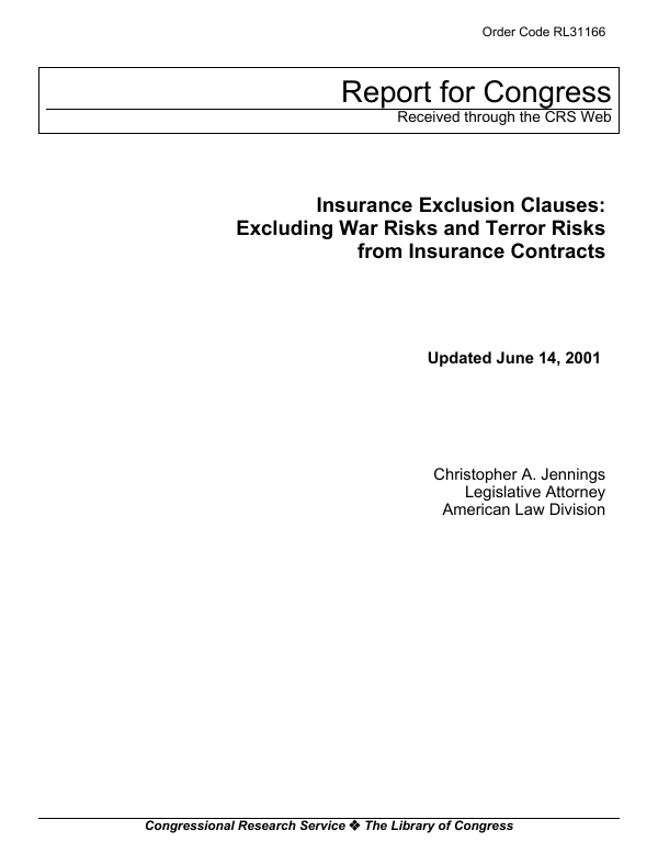 Insurance Exclusion Clauses: Excluding War Risks and Terror Risks from ...