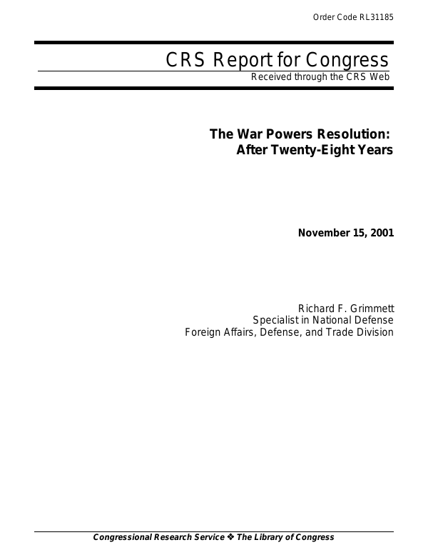 The War Powers Resolution: After Twenty-Eight Years - EveryCRSReport.com