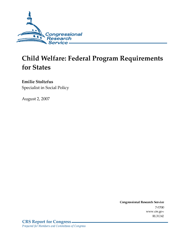 Child Welfare: Federal Program Requirements for States - EveryCRSReport.com