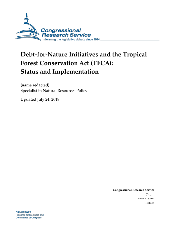Debt-for-Nature Initiatives and the Tropical Forest Conservation Act ...