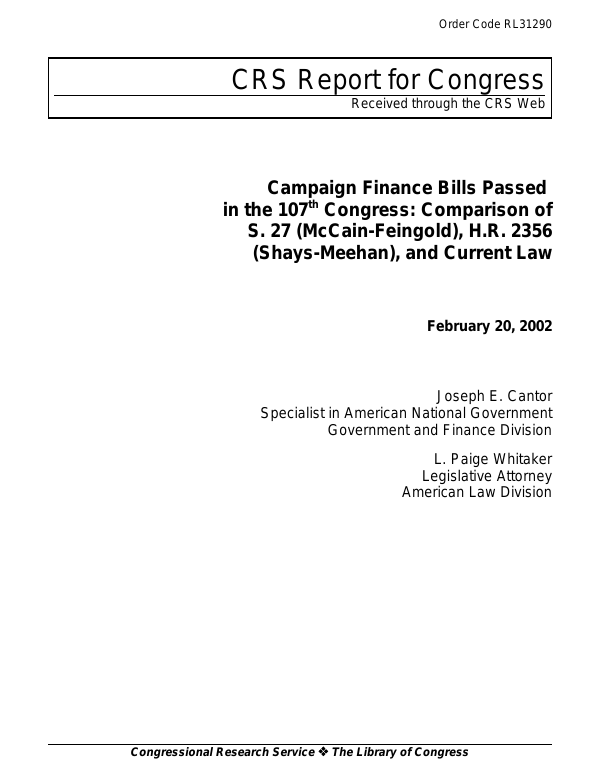 Campaign Finance Bills Passed in the 107th Congress: Comparison of S ...