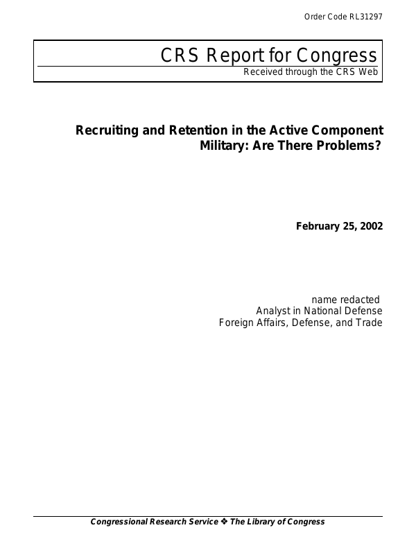 Recruiting and Retention in the Active Component Military: Are There ...