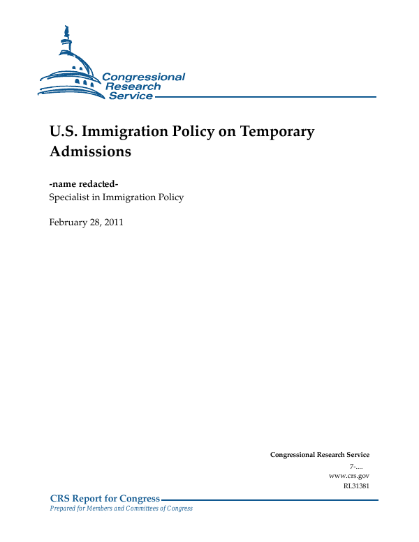 U.S. Immigration Policy on Temporary Admissions - EveryCRSReport.com