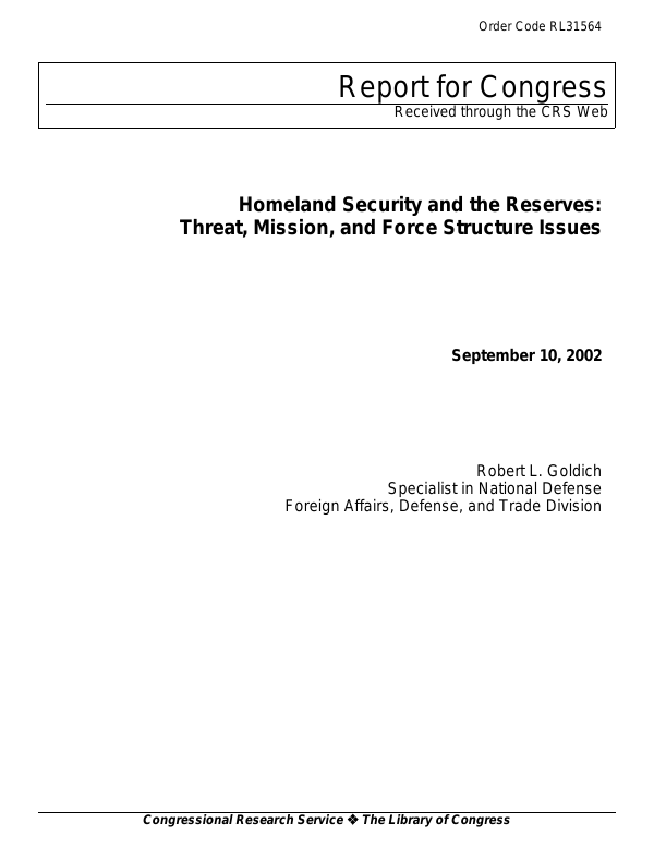 Homeland Security and the Reserves: Threat, Mission, and Force ...