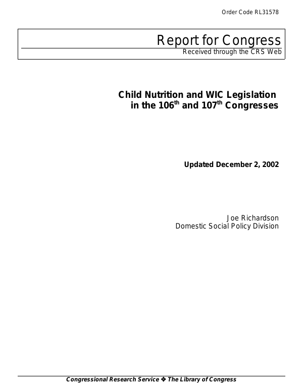 Child Nutrition and WIC Legislation in the 106th and 107th Congresses ...