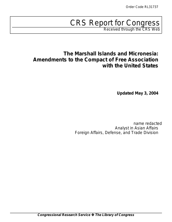 The Marshall Islands and Micronesia: Amendments to the Compact of Free ...