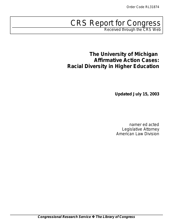 The University of Michigan Affirmative Action Cases: Racial Diversity ...