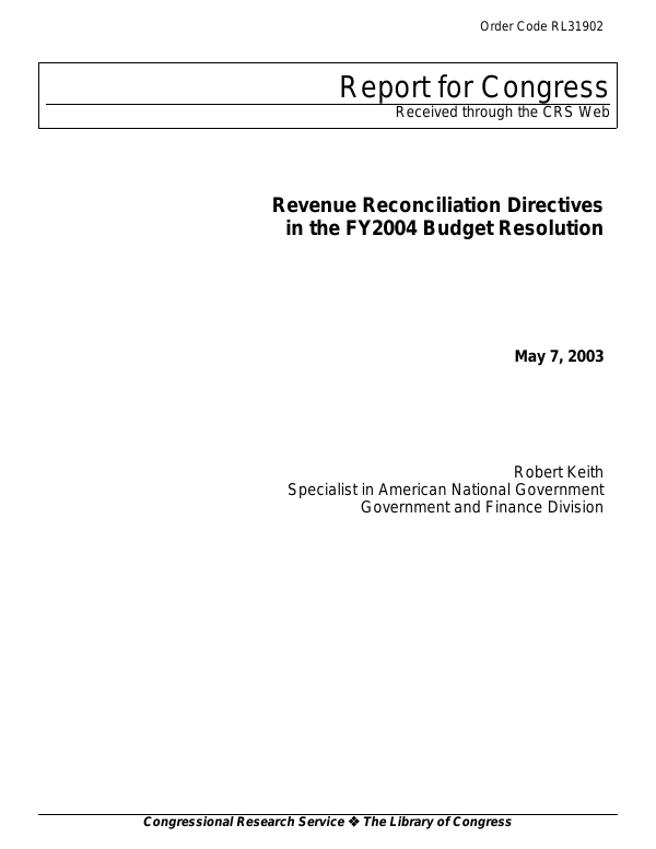 Revenue Reconciliation Directives in the FY2004 Budget Resolution ...