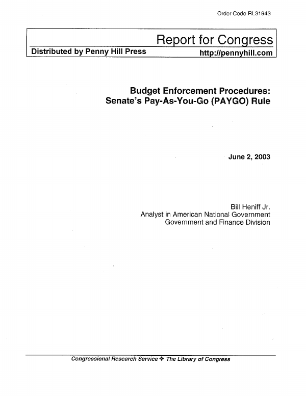 Budget Enforcement Procedures : Senate's Pay-As-You-Go (PAYGO) Rule ...