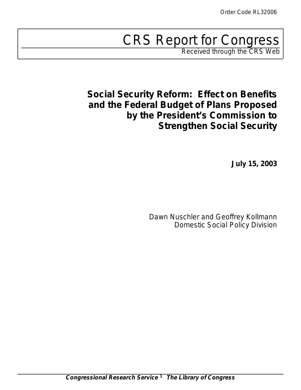 Social Security Reform: Effect on Benefits and the Federal Budget of ...