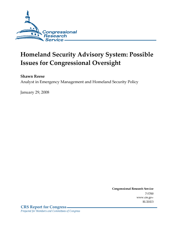 Homeland Security Advisory System: Possible Issues for Congressional ...