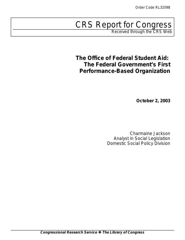 The Office of Federal Student Aid: The Federal Government’s First ...