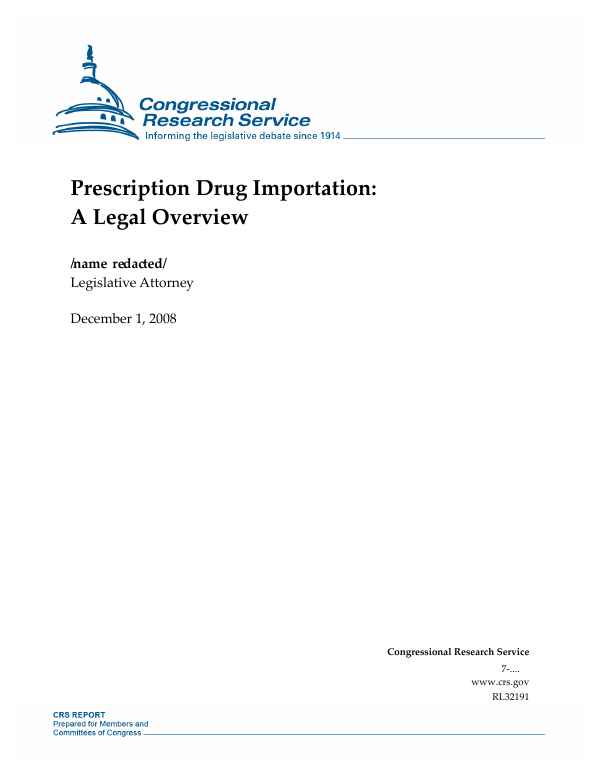 Prescription Drug Importation: A Legal Overview - EveryCRSReport.com