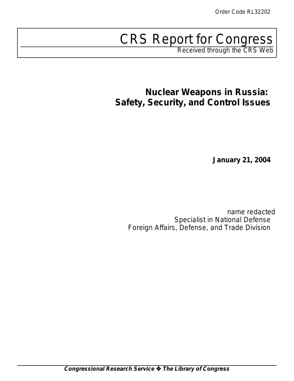 Nuclear Weapons in Russia: Safety, Security, and Control Issues ...