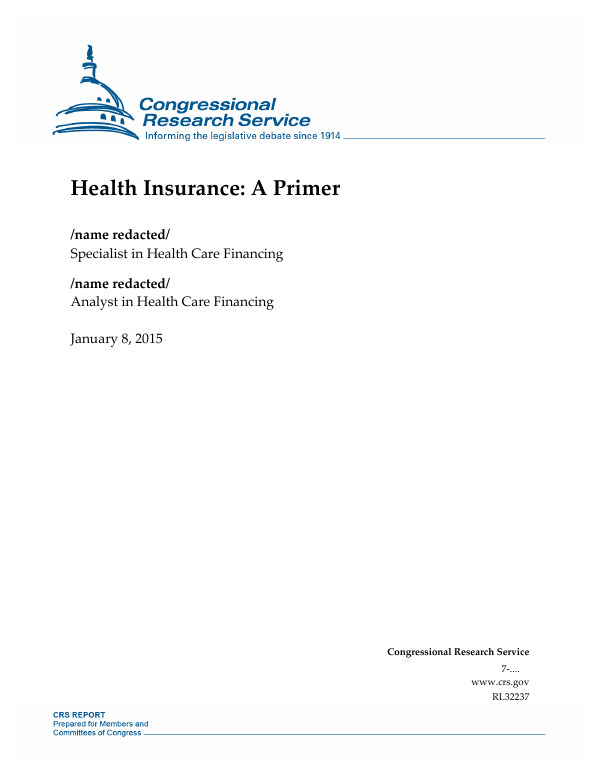 Health Insurance: A Primer - EveryCRSReport.com