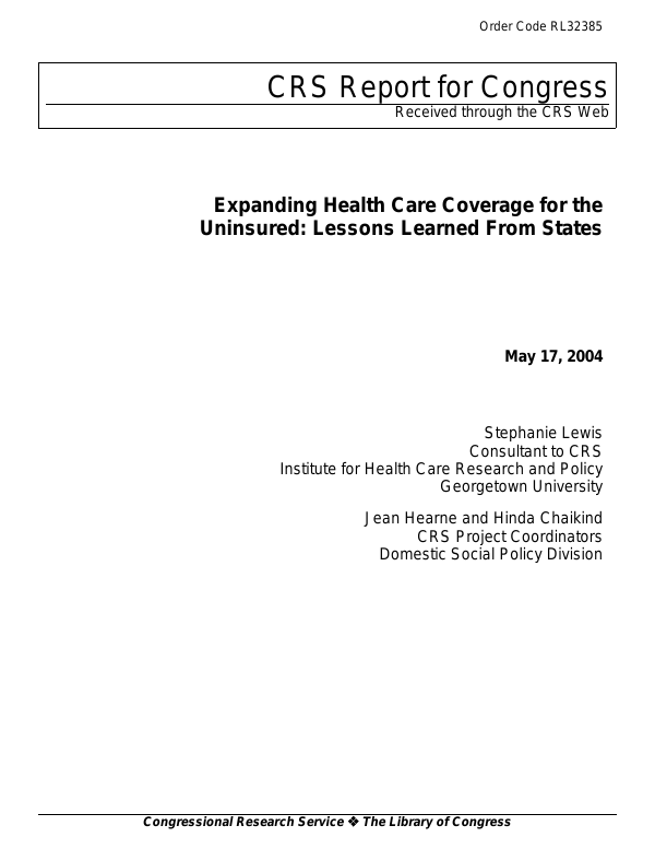 Expanding Health Care Coverage for the Uninsured: Lessons Learned From ...