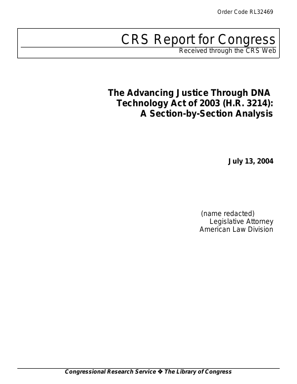 The Advancing Justice Through DNA Technology Act of 2003 (H.R. 3214): A ...