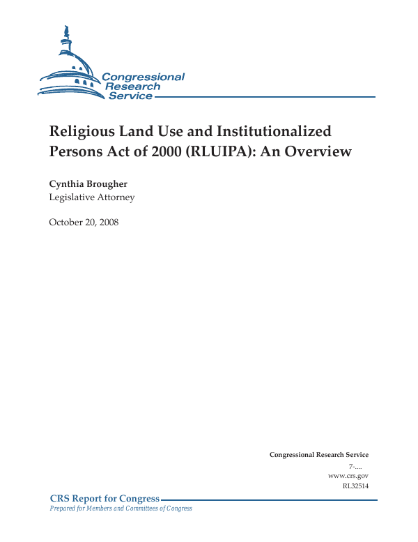 Religious Land Use and Institutionalized Persons Act of 2000 (RLUIPA ...