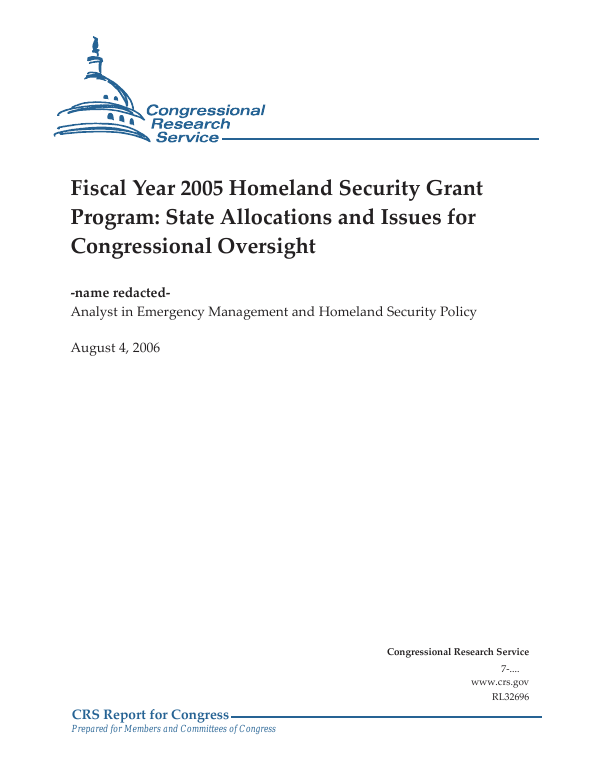 Fiscal Year 2005 Homeland Security Grant Program: State Allocations and Issues for Congressional ...