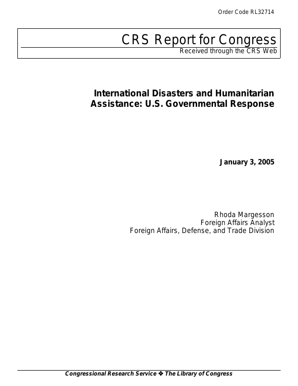 International Disasters and Humanitarian Assistance: U.S. Governmental ...