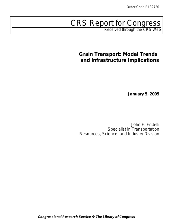 Grain Transport: Modal Trends and Infrastructure Implications ...