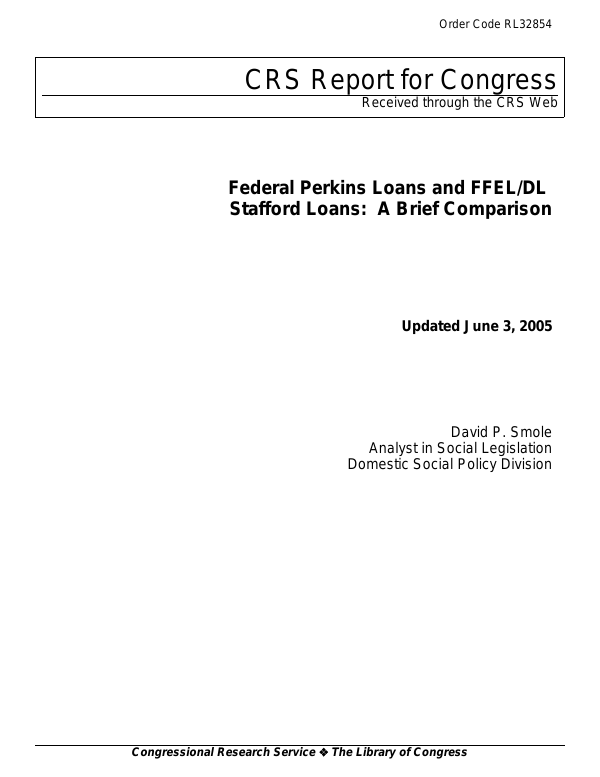 Federal Perkins Loans and FFEL/DL Stafford Loans: A Brief Comparison ...