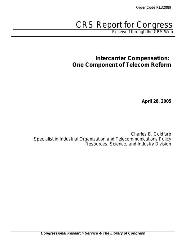 Intercarrier Compensation: One Component of Telecom Reform ...