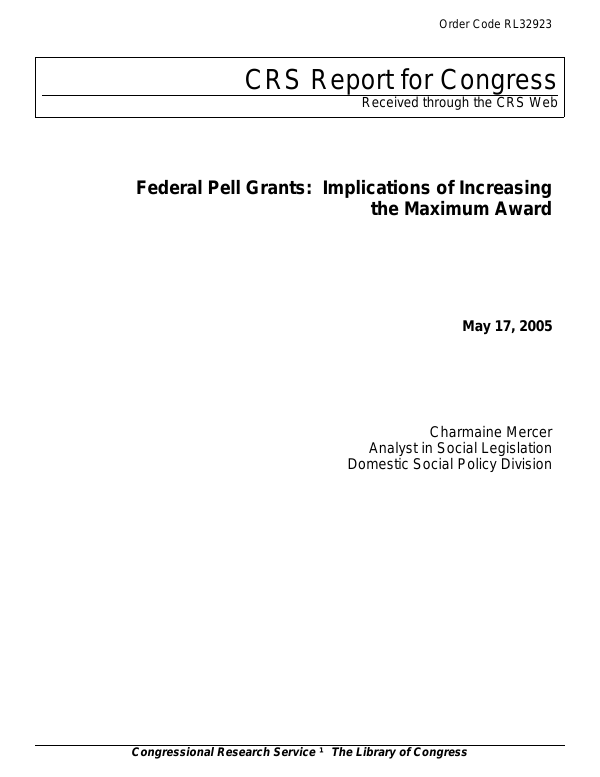 Federal Pell Grants: Implications of Increasing the Maximum Award ...