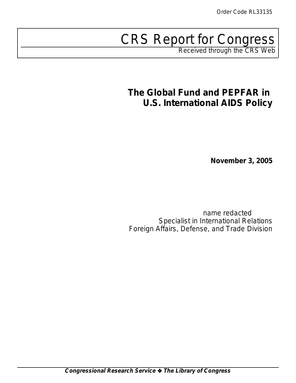 The Global Fund and PEPFAR in U.S. International AIDS Policy ...